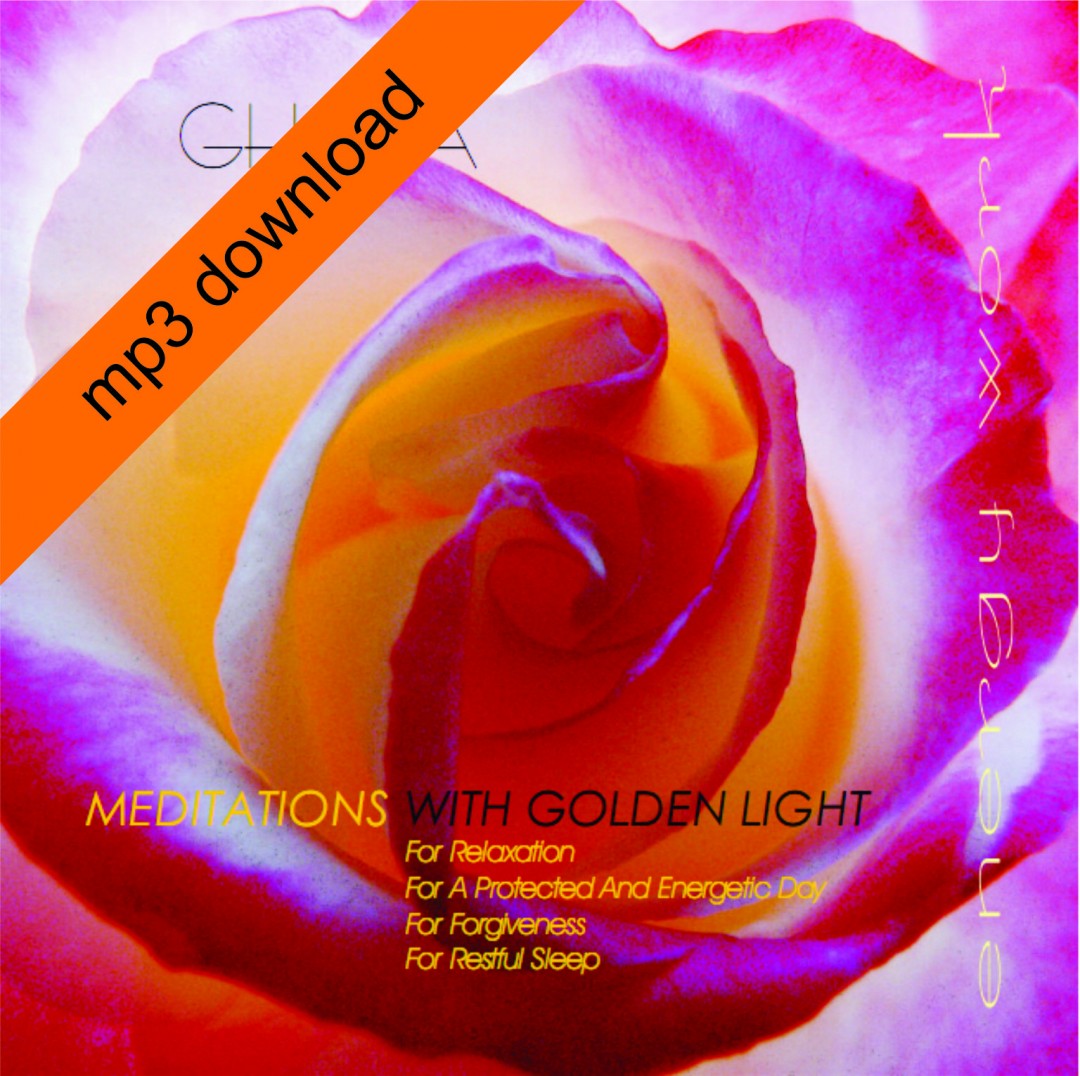 Meditations with Golden Light - MP3 Download - Energy Healing with Ghata